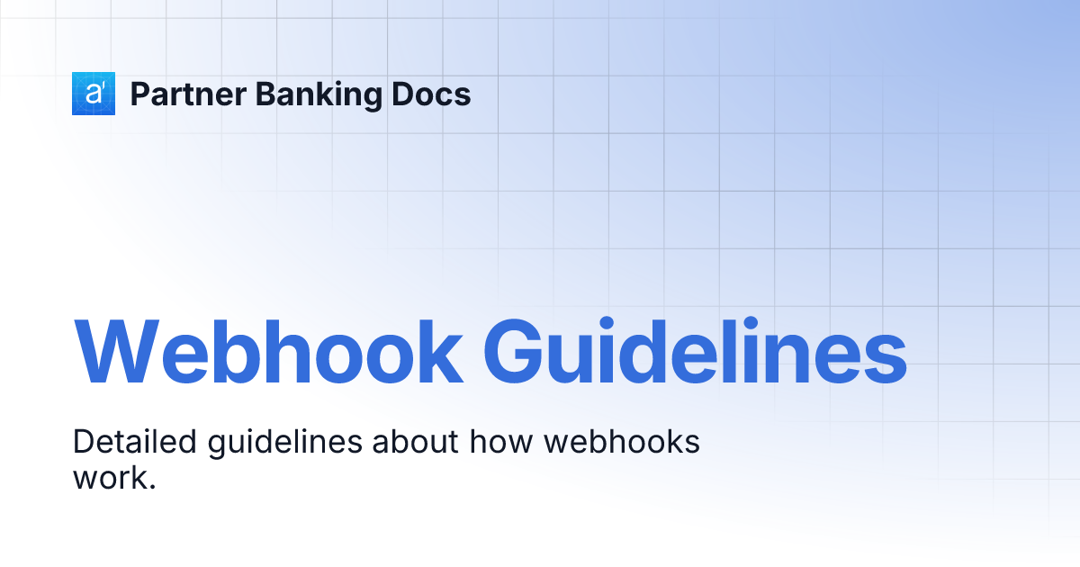 Webhook Guidelines | Partner Banking Docs